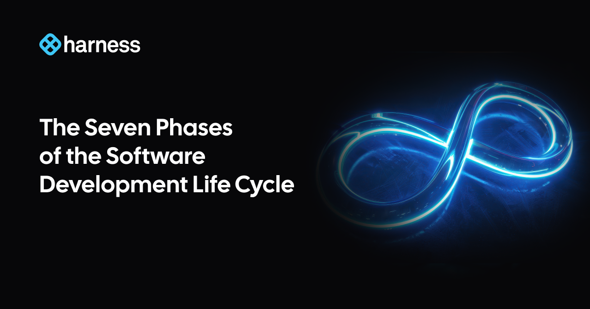 The Seven Phases of the Software Development Life Cycle